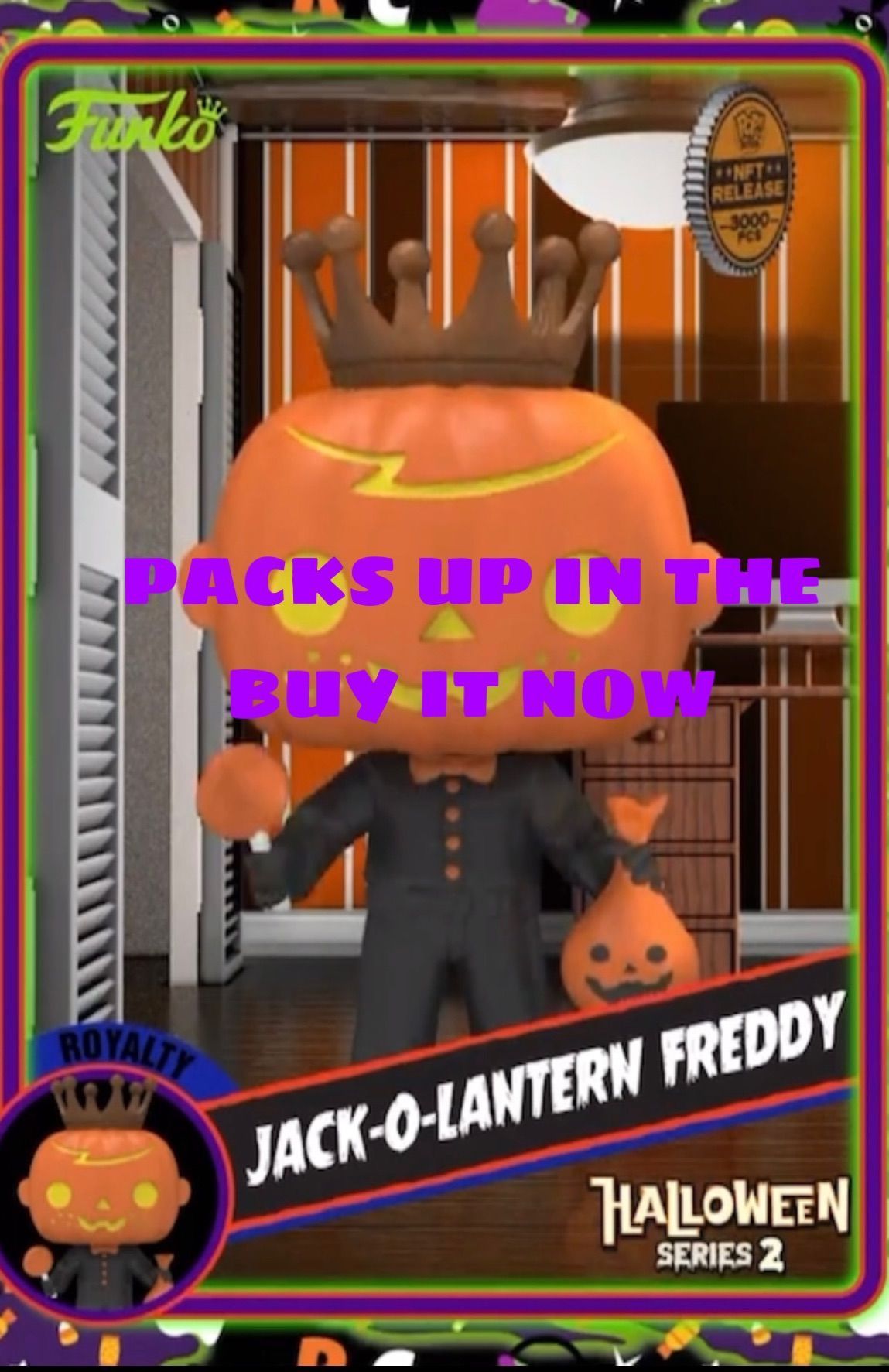 Whatnot - Freddy as Jack-O-Lantern AND Slade NFT Repacks +giveaways ...