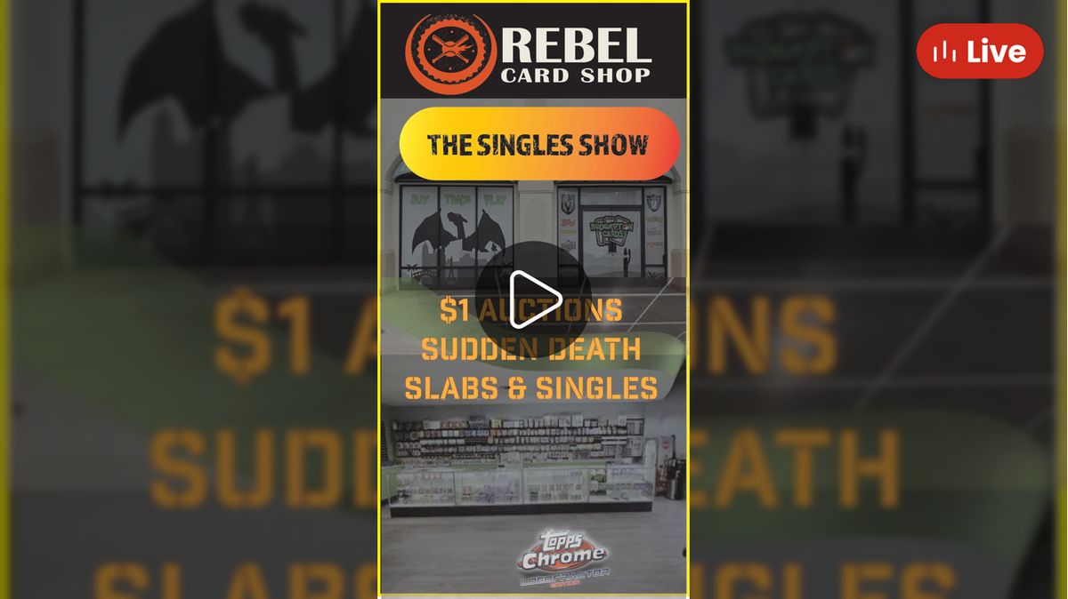 The Rebel Card Shop Singles Show · rebelcardshop · Whatnot: Buy, Sell ...