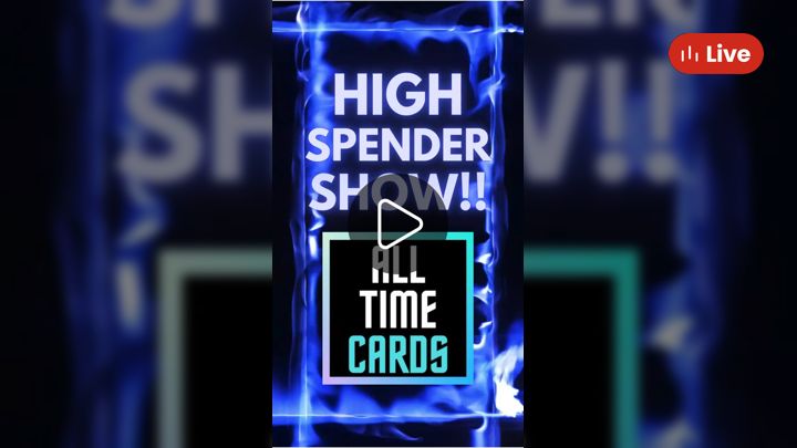 ALLTIME’S HIGH SPENDER SHOW!! · @alltimecards · Whatnot: Shop, Sell ...
