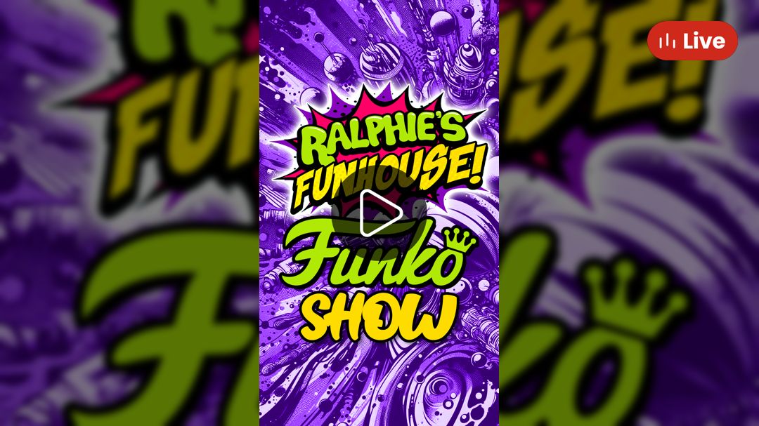 Ralphie's Funko Show TBD · @ralphies_funhouse · Whatnot: Shop, Sell ...