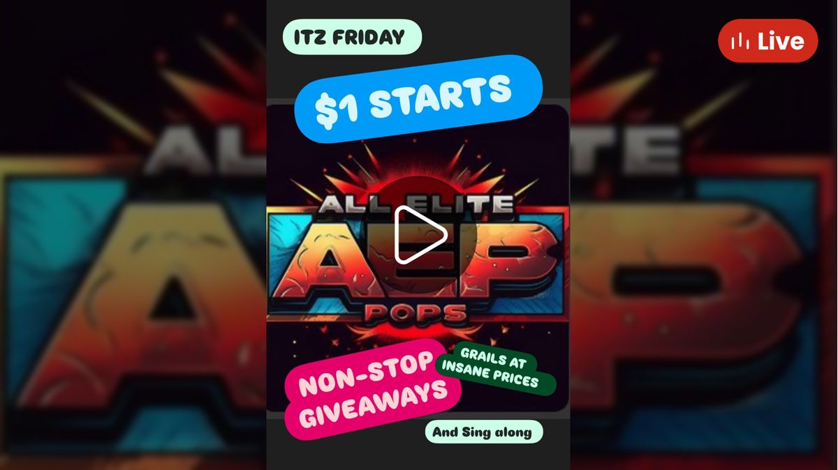 ITZ FRIDAY $1 Starts and up Non-Stop Giveaway’s · @all_elite_pops · Whatnot: Shop, Sell, Connect