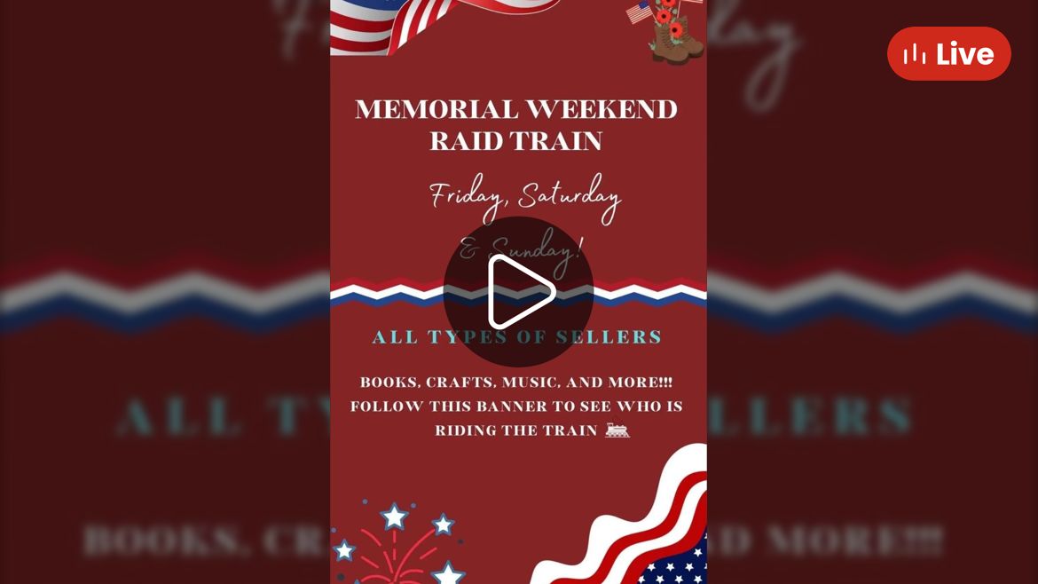 Memorial Day weekend raid train · @lizzyhm · Whatnot: Shop, Sell, Connect