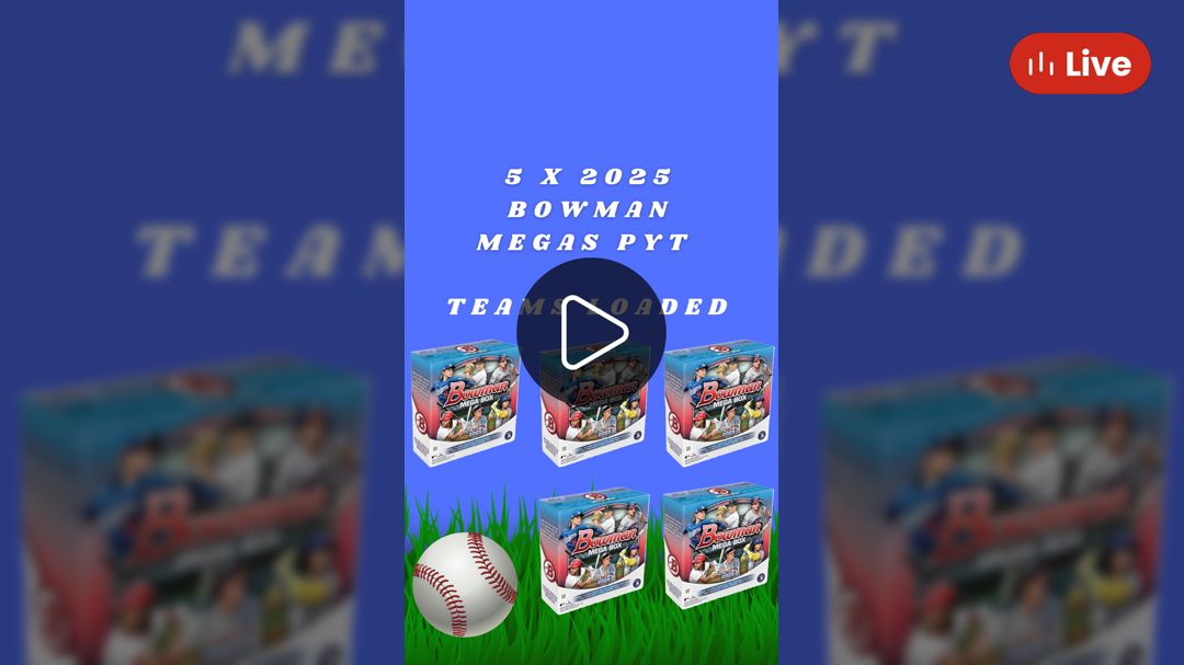 5 x 2025 Bowman Chrome Mega - PYT · @kingdomcardsbreaks · Whatnot: Shop ...