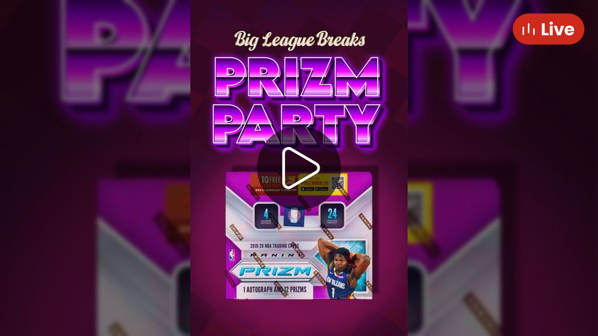 😈PRIZM PARTY😈 2019-20 KOBE, JA, ZION, AUTO HUNT☯️ · @bigleaguebreaks ...