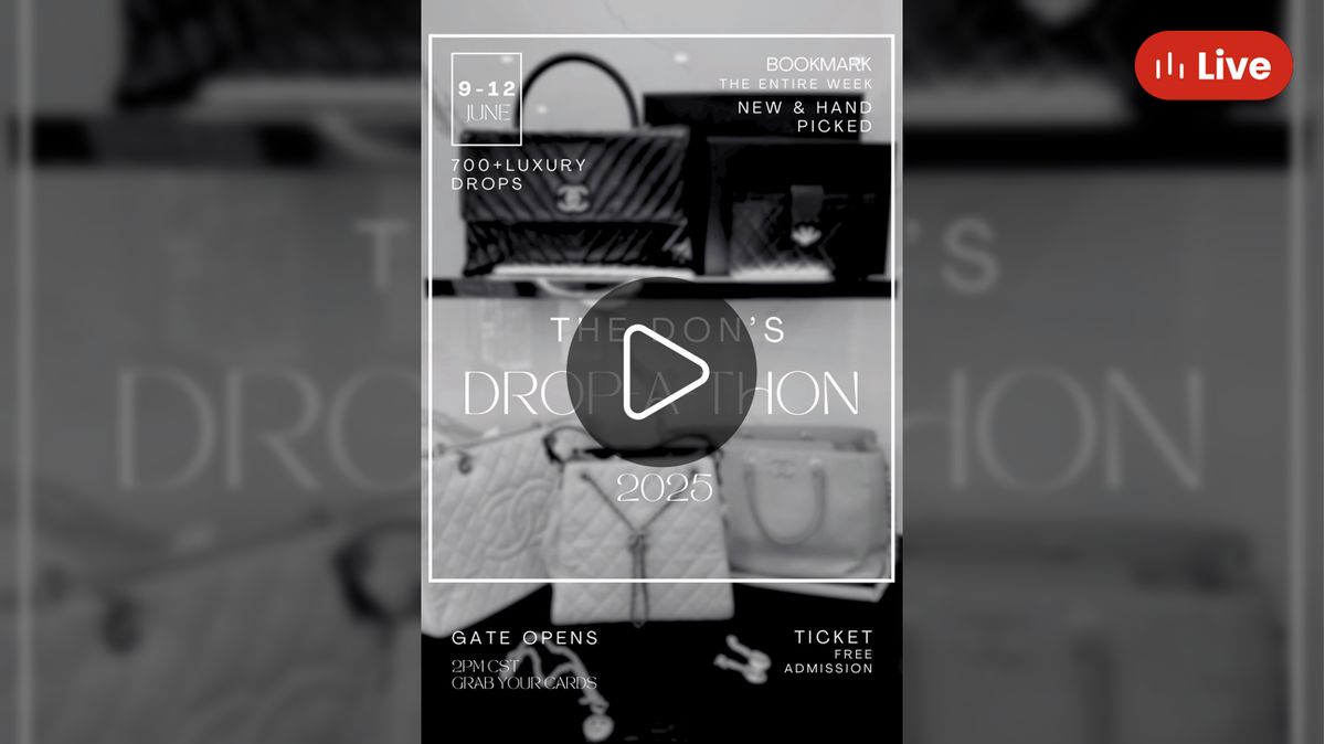 👜🤌🏼160,000 FOLLOWER DONS DROP-O-THON👜🤌🏼 · @thedonsluxury · Whatnot ...
