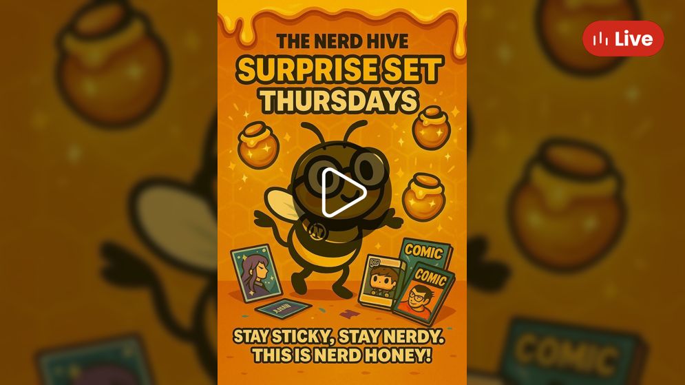 🐝 The Nerd Hive: Surprise Set Thursdays | $5 Starts + Giveaways All Night! 🤓🍯🐝 · @nerdhoney ...