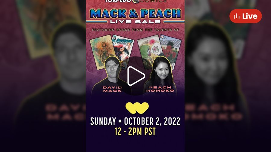 Mack N’ Peach Sunday Special! GIVEAWAY! · @torpedocomics · Whatnot ...