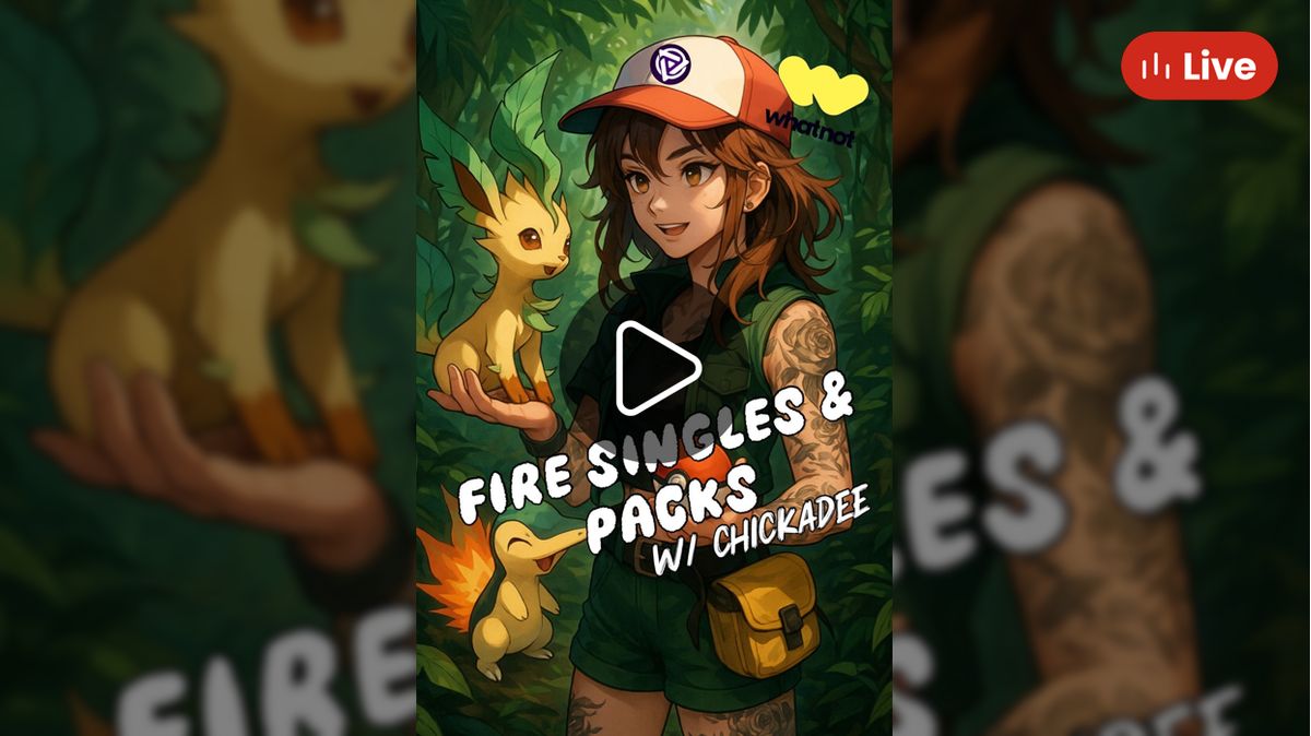 WEDNESDAY fire packs and singles w/ Chickadee!🔥 ️ · @vortexcards ...