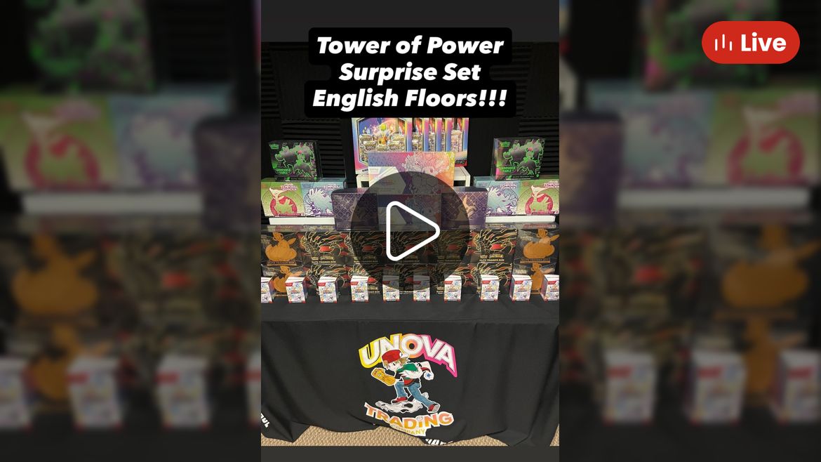 TOWER OF POWER SURPRISE SET W/MICHAELNEEDSWATER · @unova_tcg · Whatnot ...