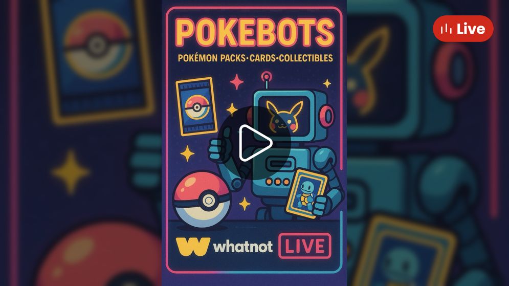 @pokebots's Livestream on Whatnot