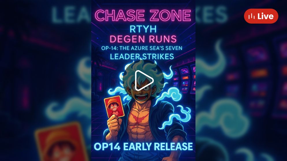 chasezone is live · One Piece Cards · Rip Till You Hit, One Piece ...