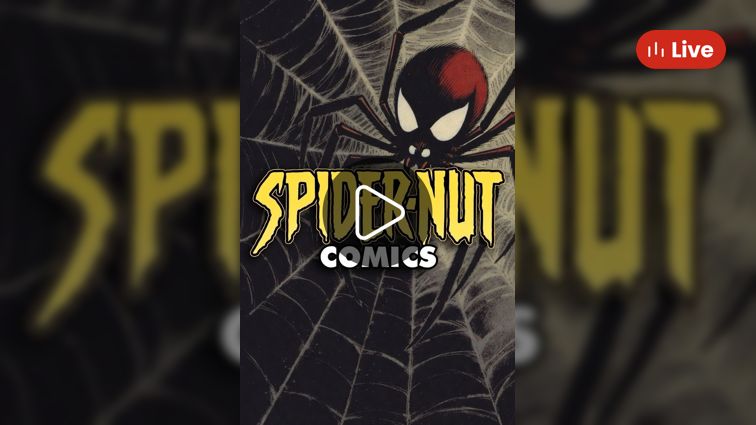 spider_nut is live · Modern Comics · Modern, Variants, Exclusives ...