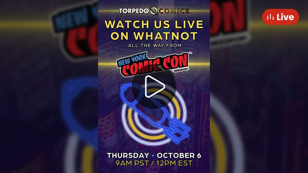 Whatnot - NYCC LIVE FROM THE CON! WHATNOT BOOTH! Livestream by ...