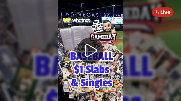 Whatnot - $1 BASEBALL Slabs & Singles w/ToyExpertSteve Gamesday ...