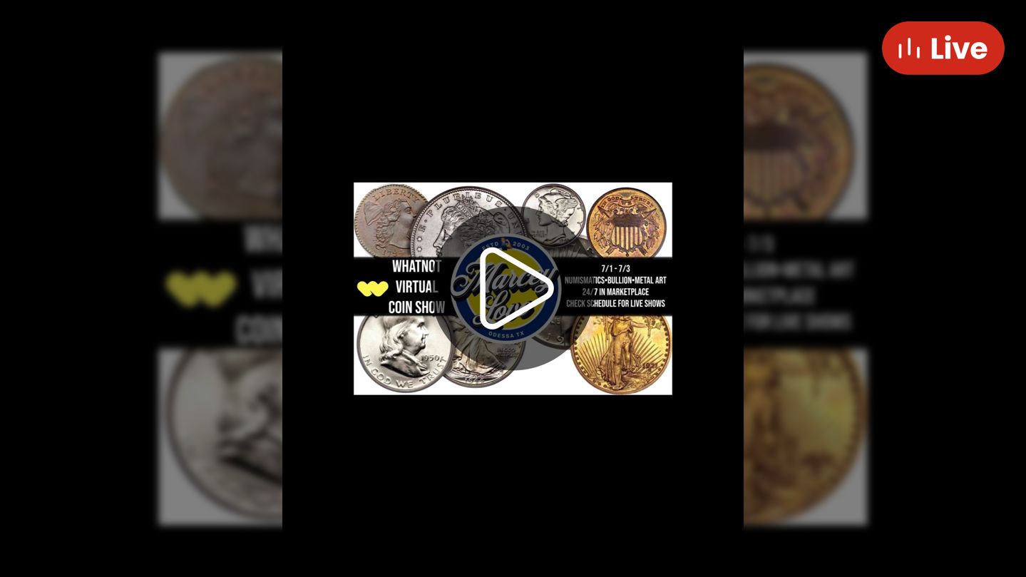 Whatnot - Whatnot Virtual Coin Show! Day 3 Livestream by marcey_love # ...