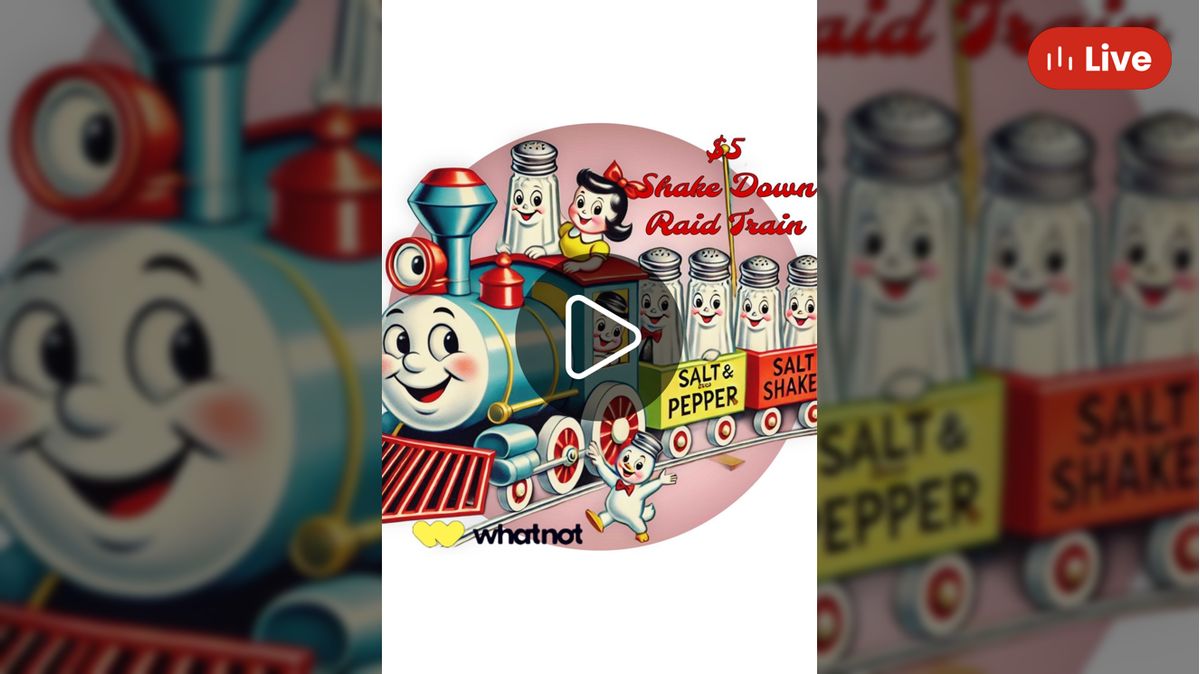 $5 Shake Down Raid Train · shaysshed · Whatnot: Buy, Sell & Go Live
