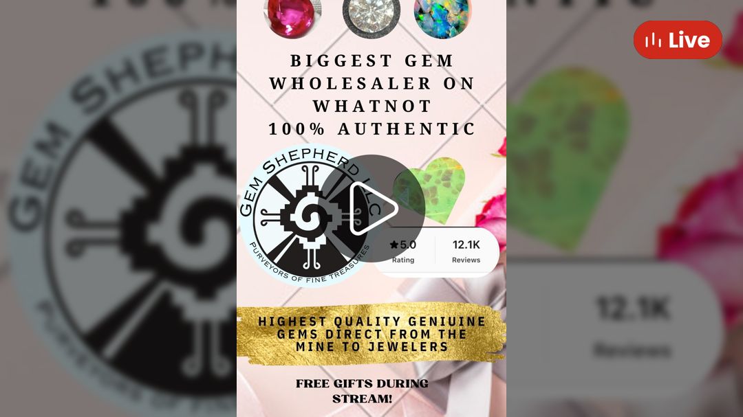 Gemstone Treasures: Live deals & Dazzling Gems · gem_shepherd · Whatnot: Buy, Sell & Go Live