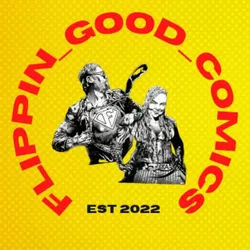 @flippin_good_comics's Seller profile on Whatnot