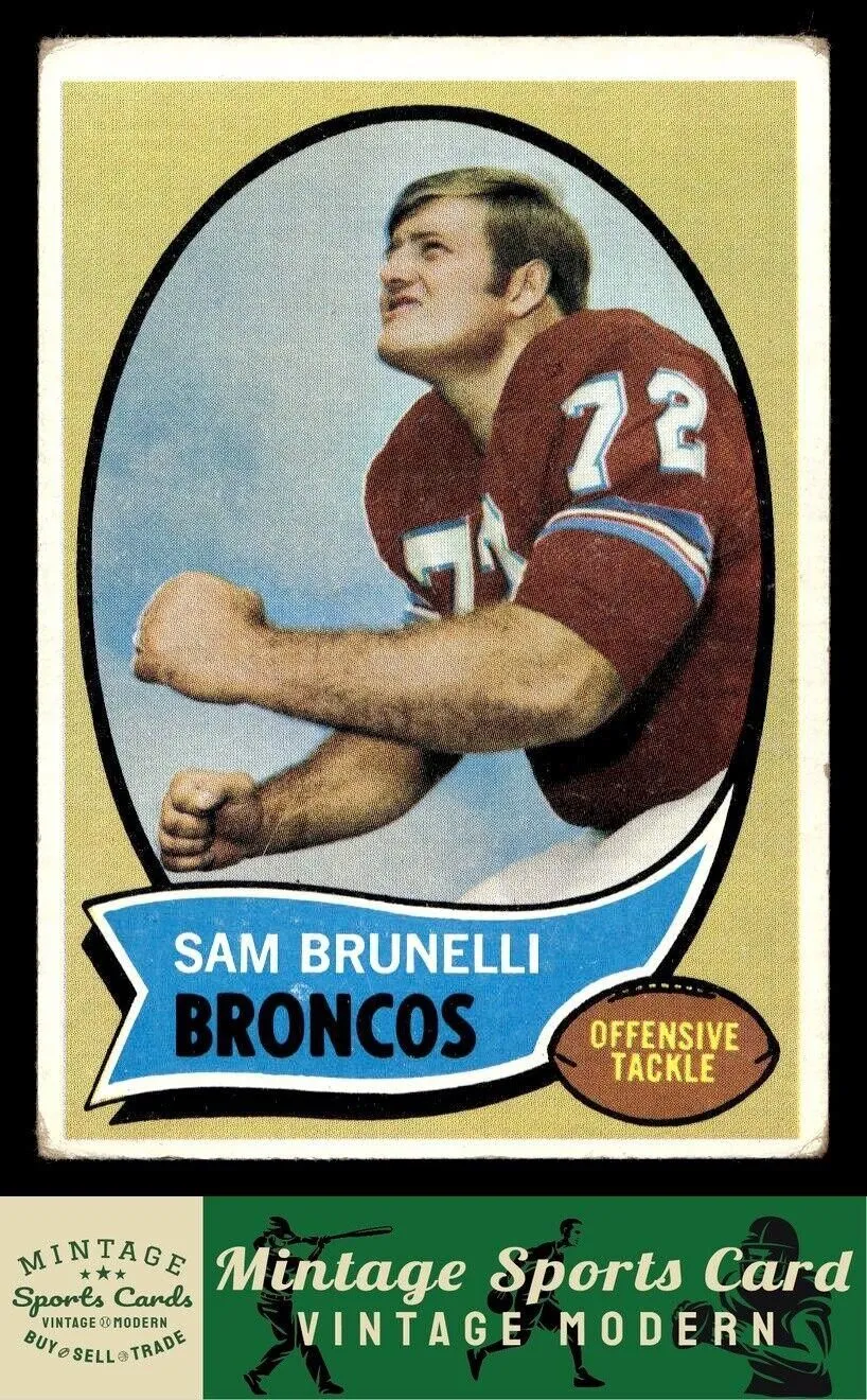 1970 Topps - Sam Brunelli - Rookie RC #67 Denver Broncos · Whatnot: Buy ...